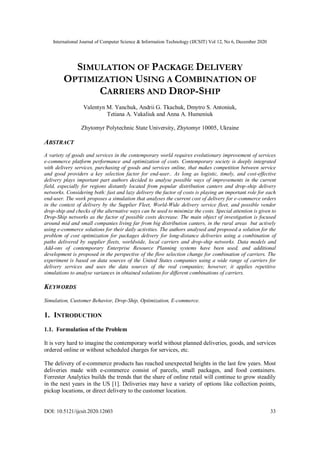 SIMULATION OF PACKAGE DELIVERY OPTIMIZATION USING A COMBINATION OF ...