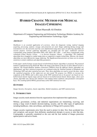 HYBRID CHAOTIC METHOD FOR MEDICAL IMAGES CIPHERING | PDF | Information and Network Security ...