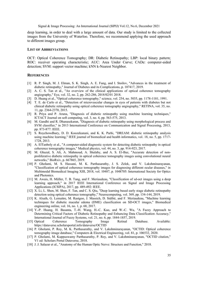 CLASSIFICATION OF OCT IMAGES FOR DETECTING DIABETIC RETINOPATHY DISEASE USING MACHINE LEARNING | PDF