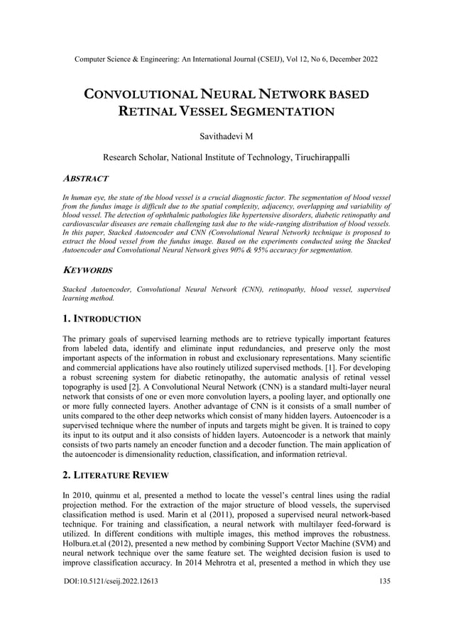 CONVOLUTIONAL NEURAL NETWORK BASED RETINAL VESSEL SEGMENTATION | PDF
