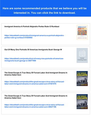 Immigrant America A Portrait Third Edition Revised Expanded And Updated ...