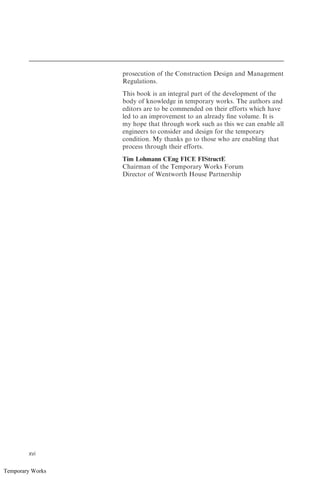 Temporary Works Principles of design and construction Second edition ...