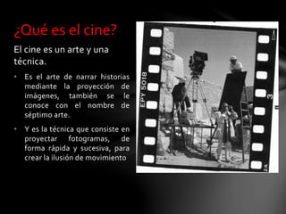Arte y cultura, el cine | PPT