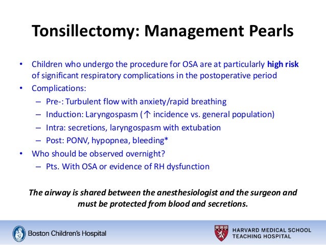 Post-Tonsillectomy Bleed and One-Lung Ventilation - Anesthetic Manage…