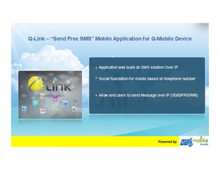 QLink SMS Over IP Application | PPT