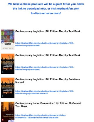 Contemporary Logistics 11th Edition Murphy Test Bank | PDF