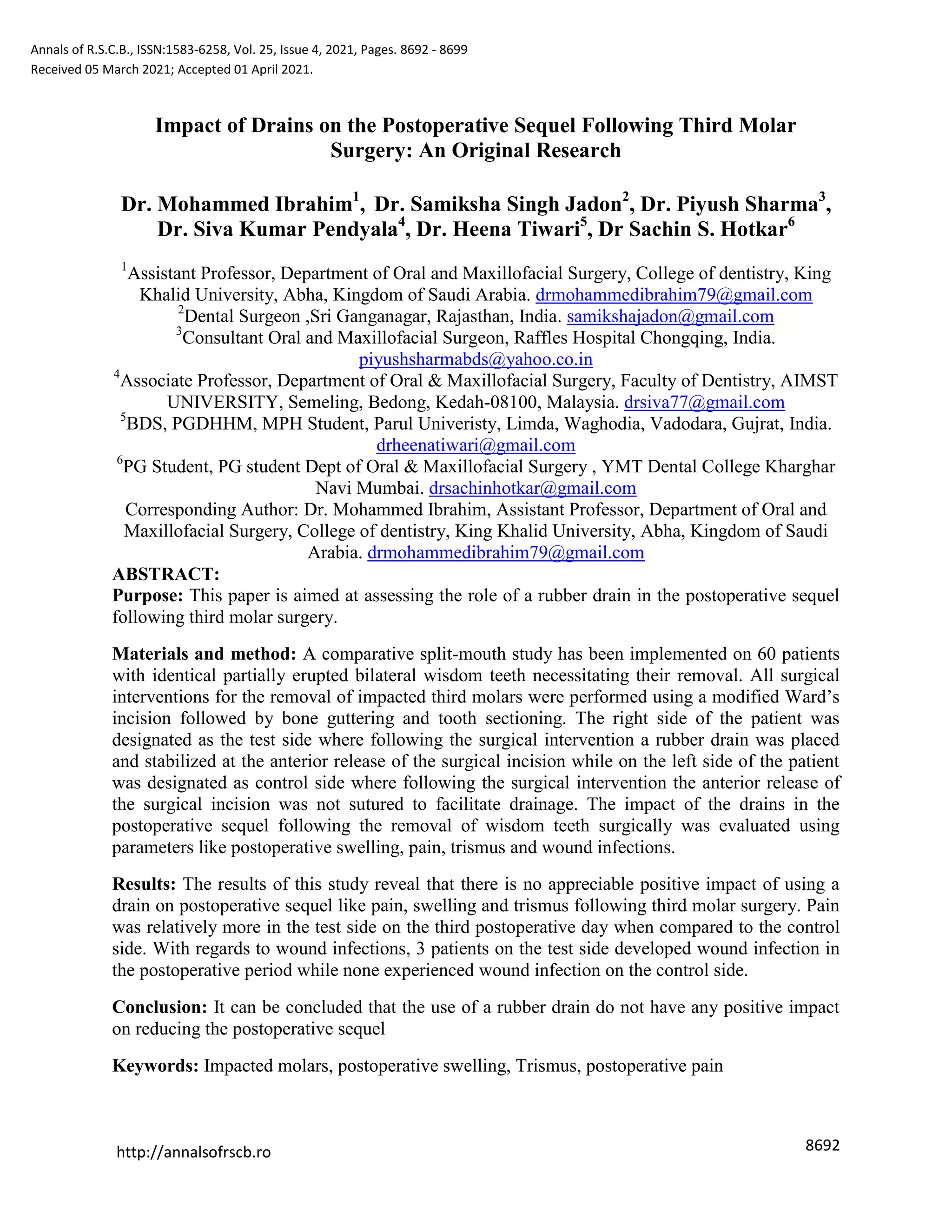 Impact of Drains on the Postoperative Sequel Following Third Molar Surgery: An Original Research ...