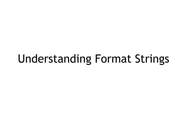 CNIT 127 Ch 4: Introduction to format string bugs | PPT