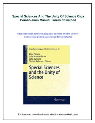 Special Sciences And The Unity Of Science Olga Pombo Juan Manuel Torres ...