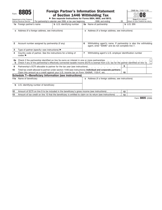 Form 8805 Foreign Partner's Information Statement of Section 1446 ... Form 8805 Foreign Partner's Information Statement of Section 1446 ...