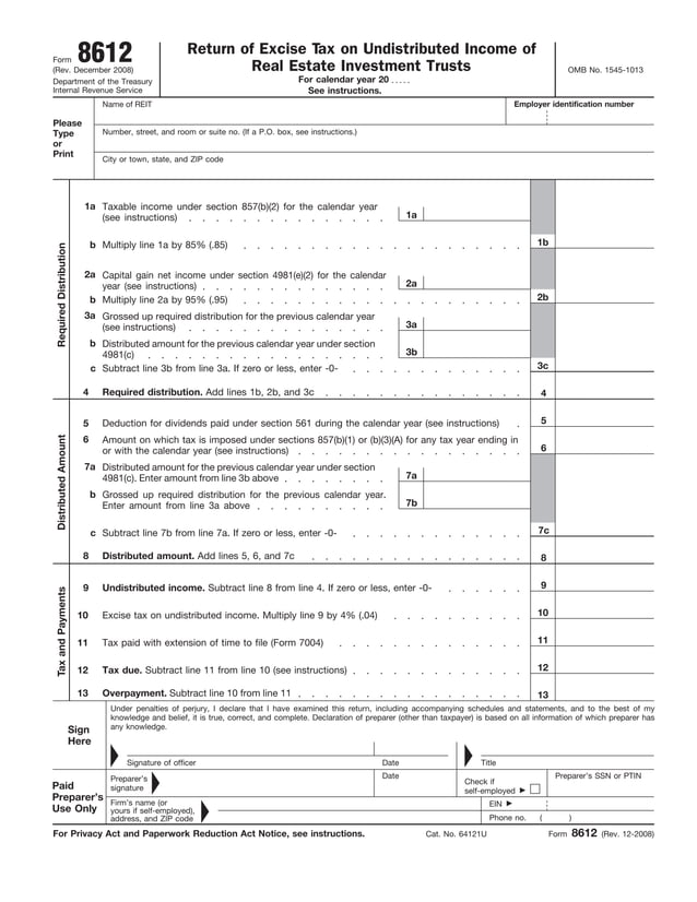 Form 8612 Return of Excise Tax on Undistributed Income of Real Estate ...