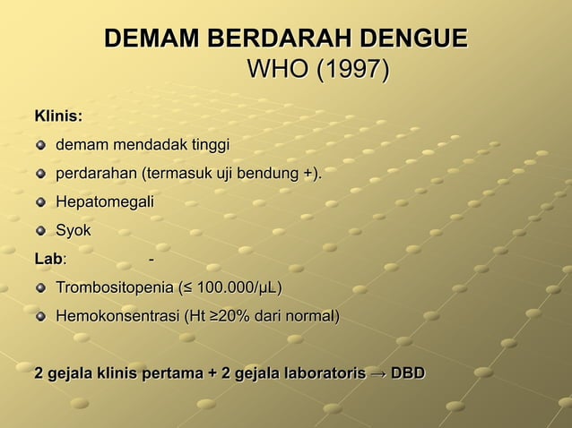 127324844-DEMAM-BERDARAH-DENGUE-ppt.ppt