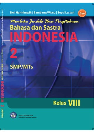SMP-MTs kelas08 bahasa dan sastra indonesia 2 dwi septi | PDF