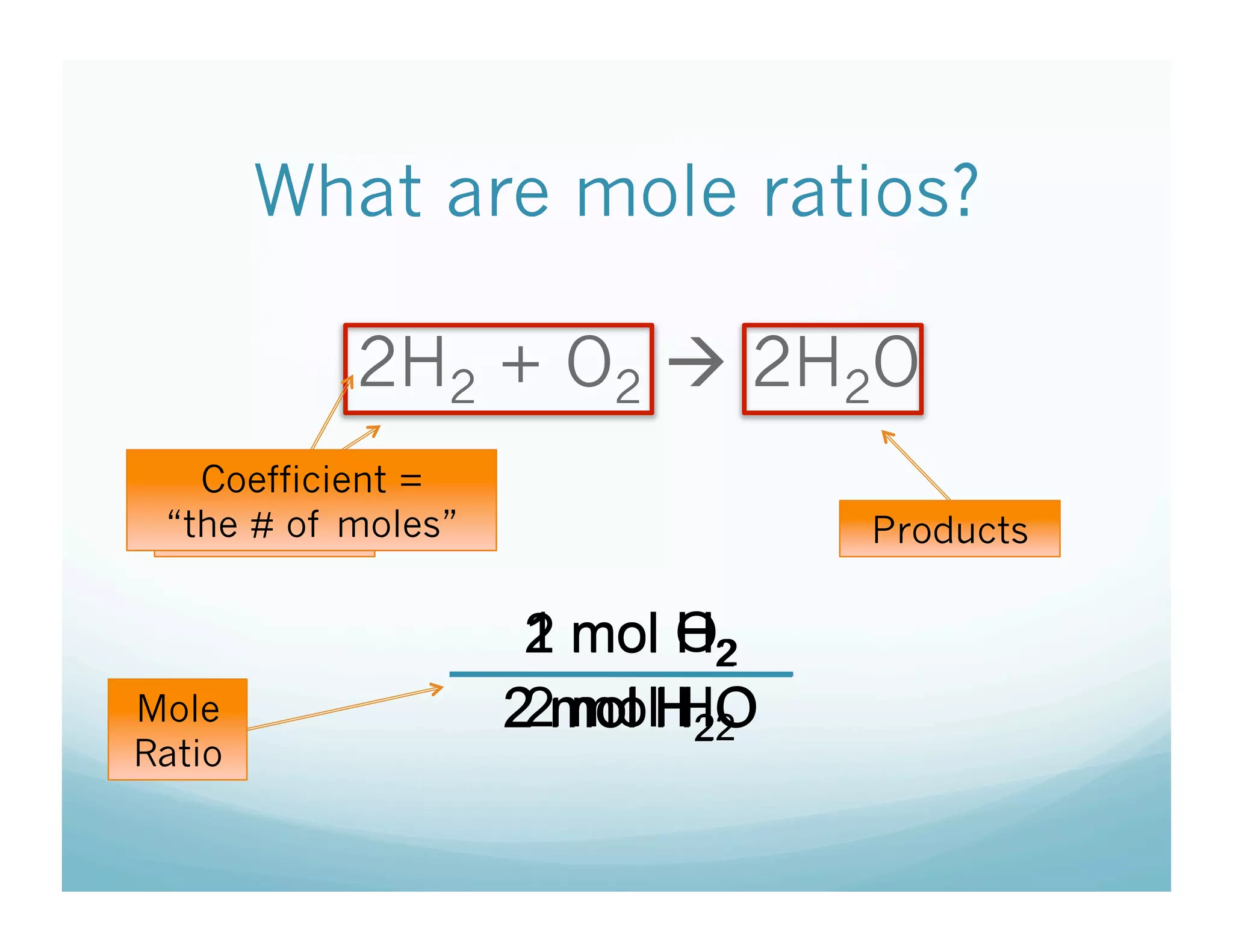 12 7 What Are Mole Ratios | PDF
