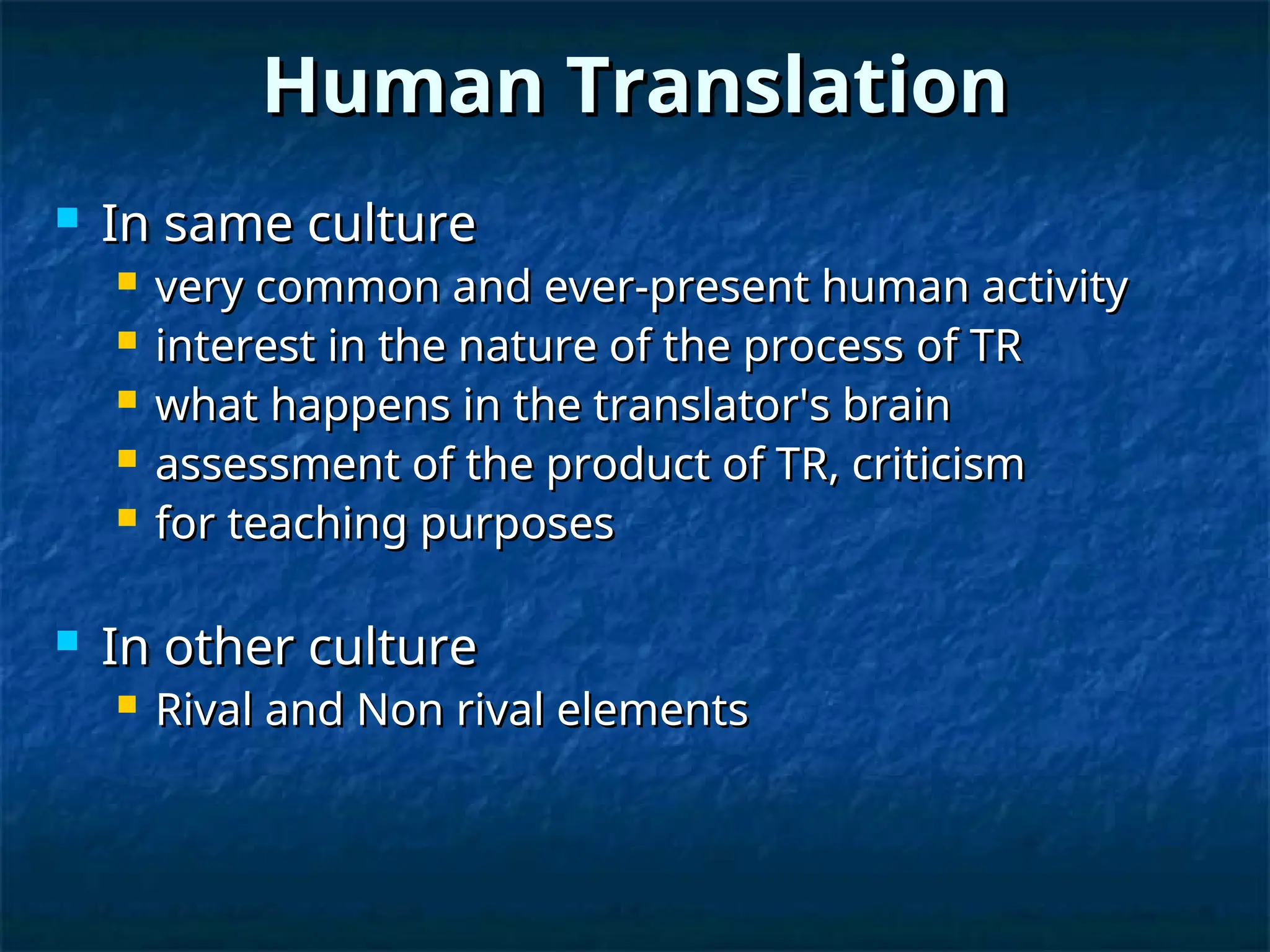 Types of translation, kinds of translation, maain types | PPT