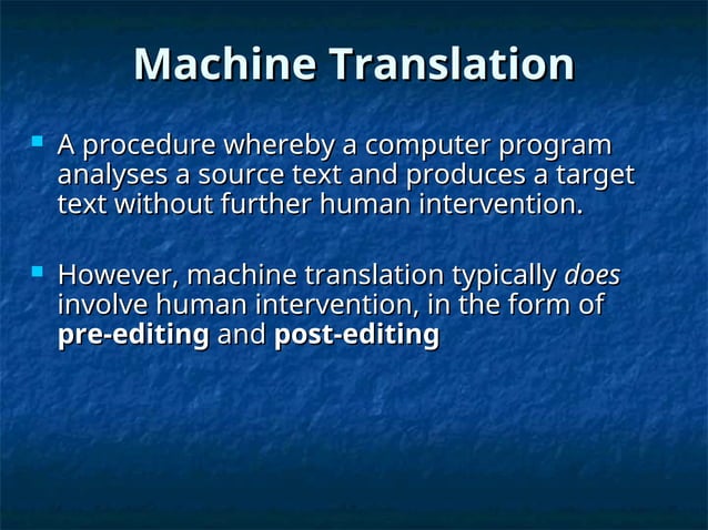 Types of translation, kinds of translation, maain types | PPT