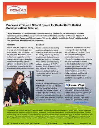 IVR Software - Pronexus VBVoice a Natural Choice for CenturiSoft’s ...