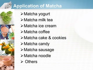 Matcha introduction-Shenzhen Huacheng (E-herb) | PDF