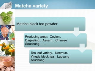 Matcha introduction-Shenzhen Huacheng (E-herb) | PDF