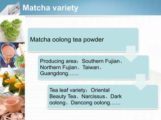 Matcha introduction-Shenzhen Huacheng (E-herb) | PDF