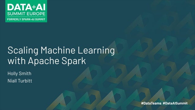 Scaling Machine Learning with Apache Spark | PPT Scaling Machine Learning with Apache Spark | PPT