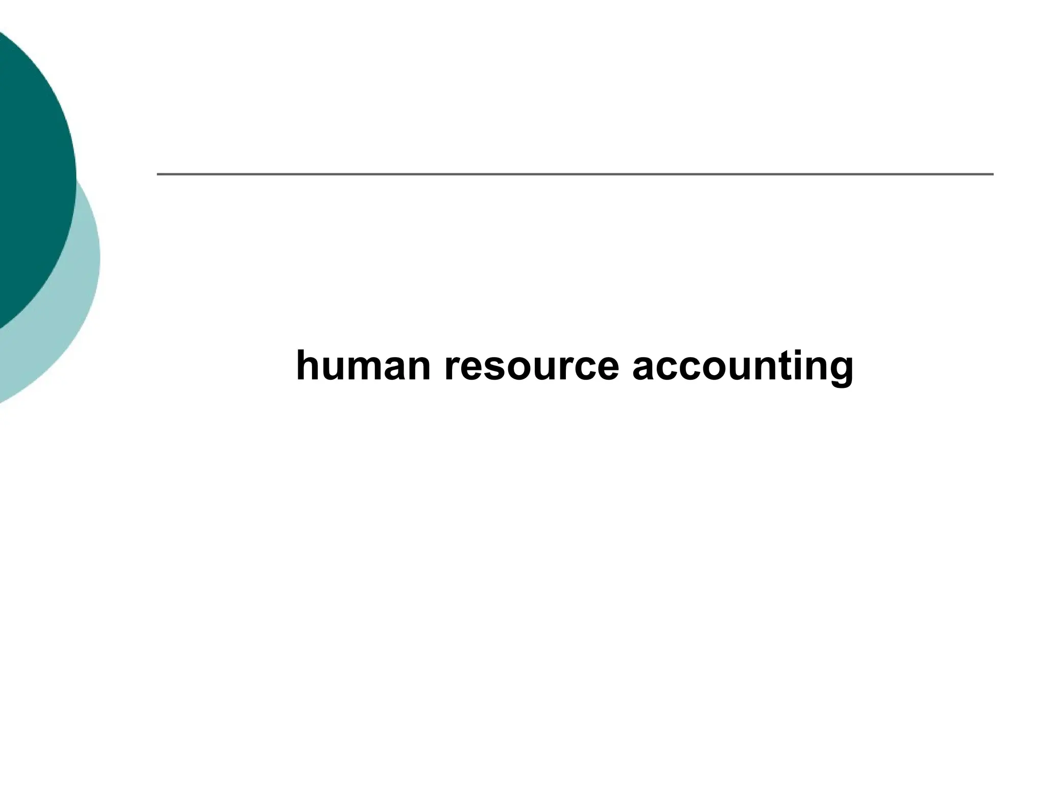 129109853-HR-Accounting human resources management by Rajeev Jain .ppt