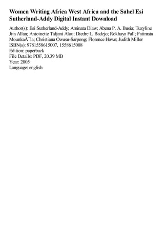 Women Writing Africa West Africa and the Sahel Esi Sutherland-Addy | PDF