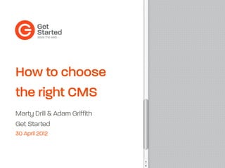 How to choose the right CMS (content management system) | PPT