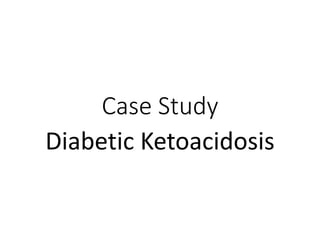 12a- Diabetic Emergencies-DKA-Case Studies.pdf