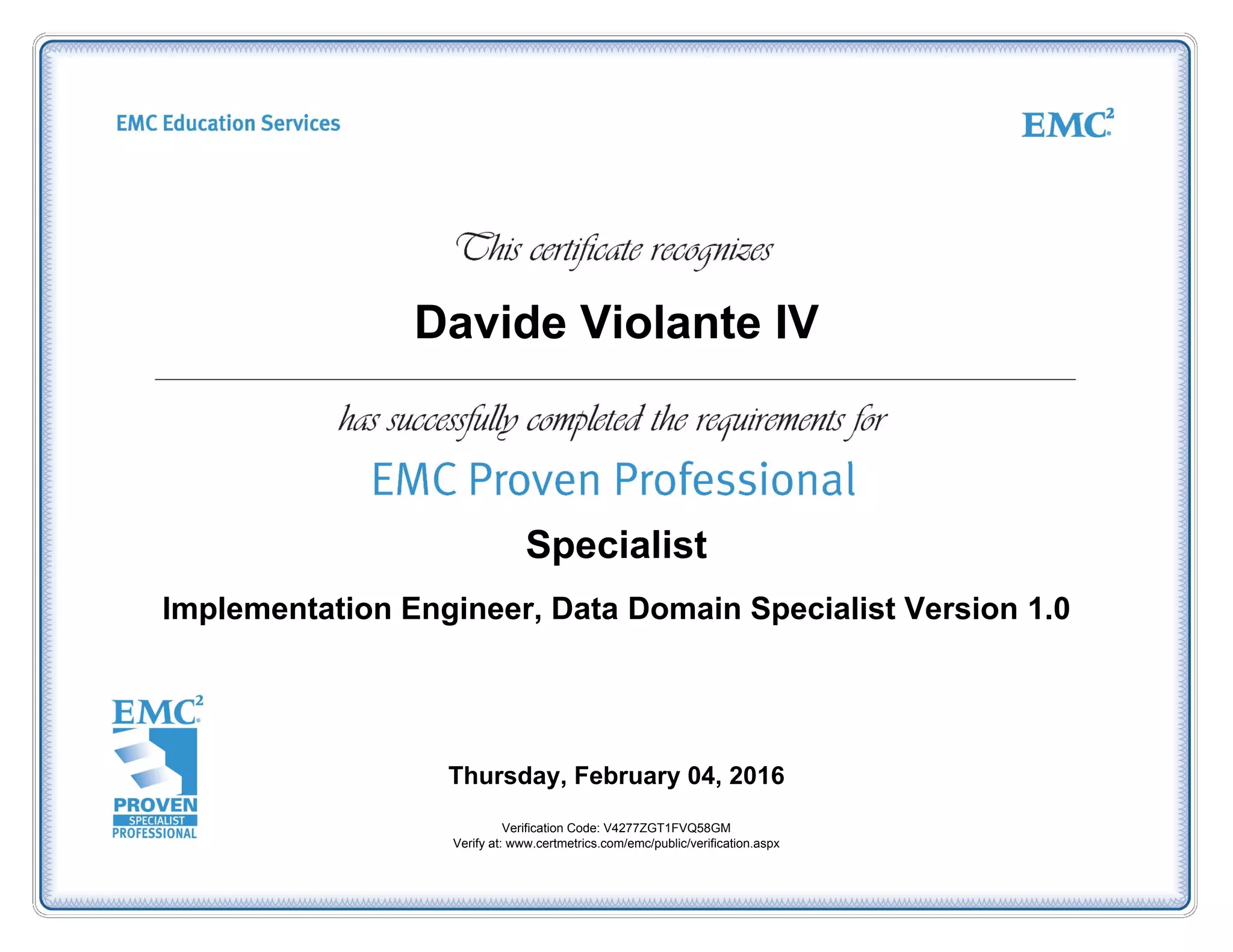 Implementation Engineer, Data Domain Specialist Version 1.0 certificate ...