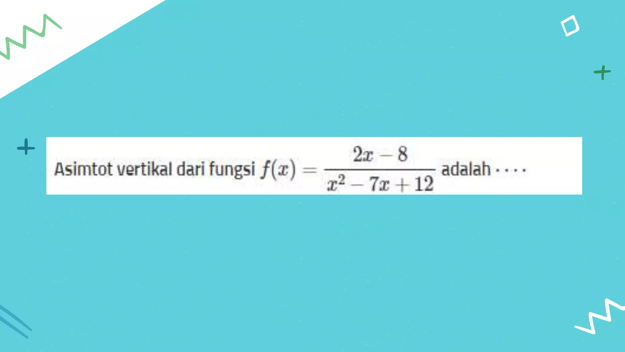 12 A1 kelompok 6: Asimtot Datar, Tegak, dan Miring | PPTX