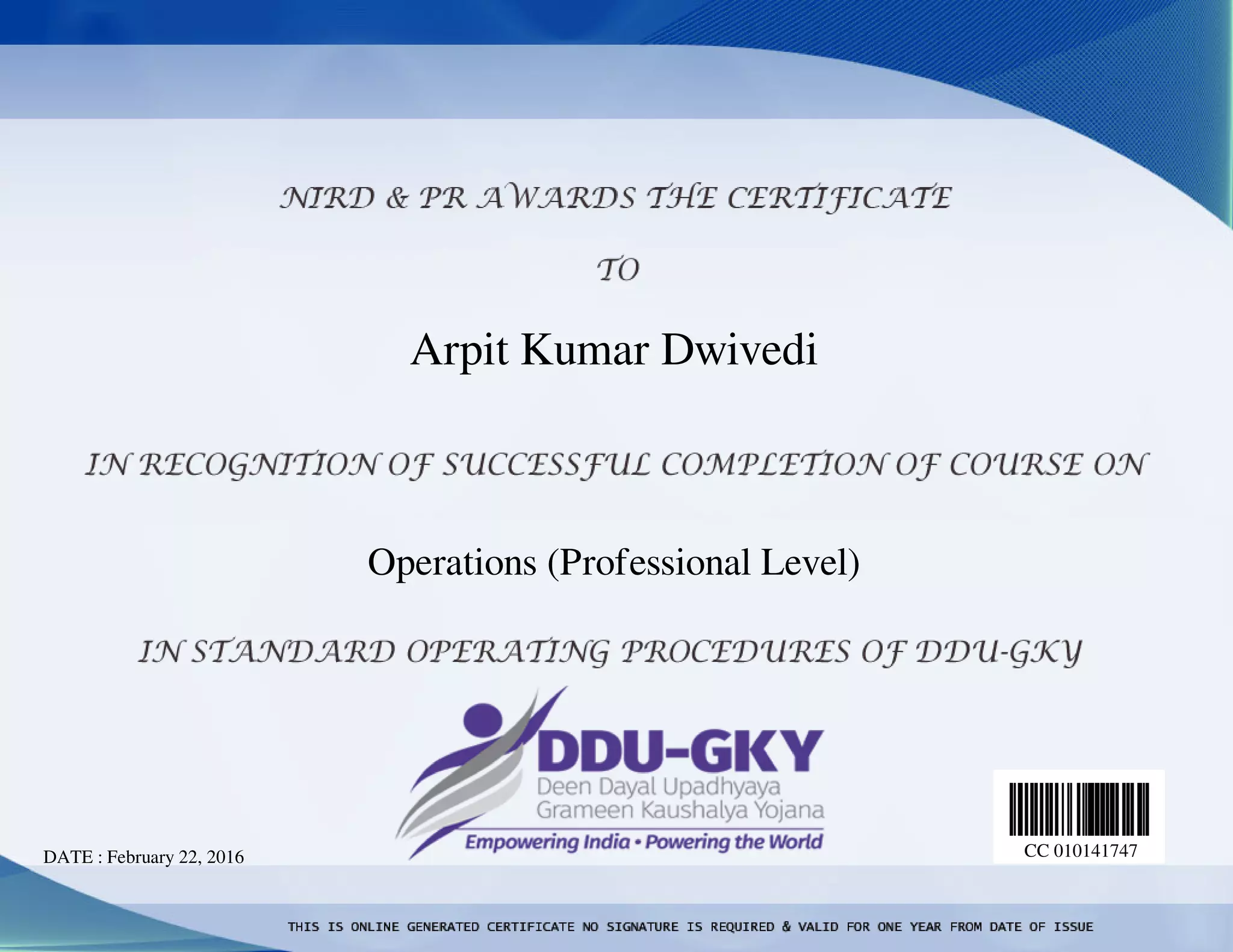 Arpit Dwivedi Certificate of DDU-GKY | PPT