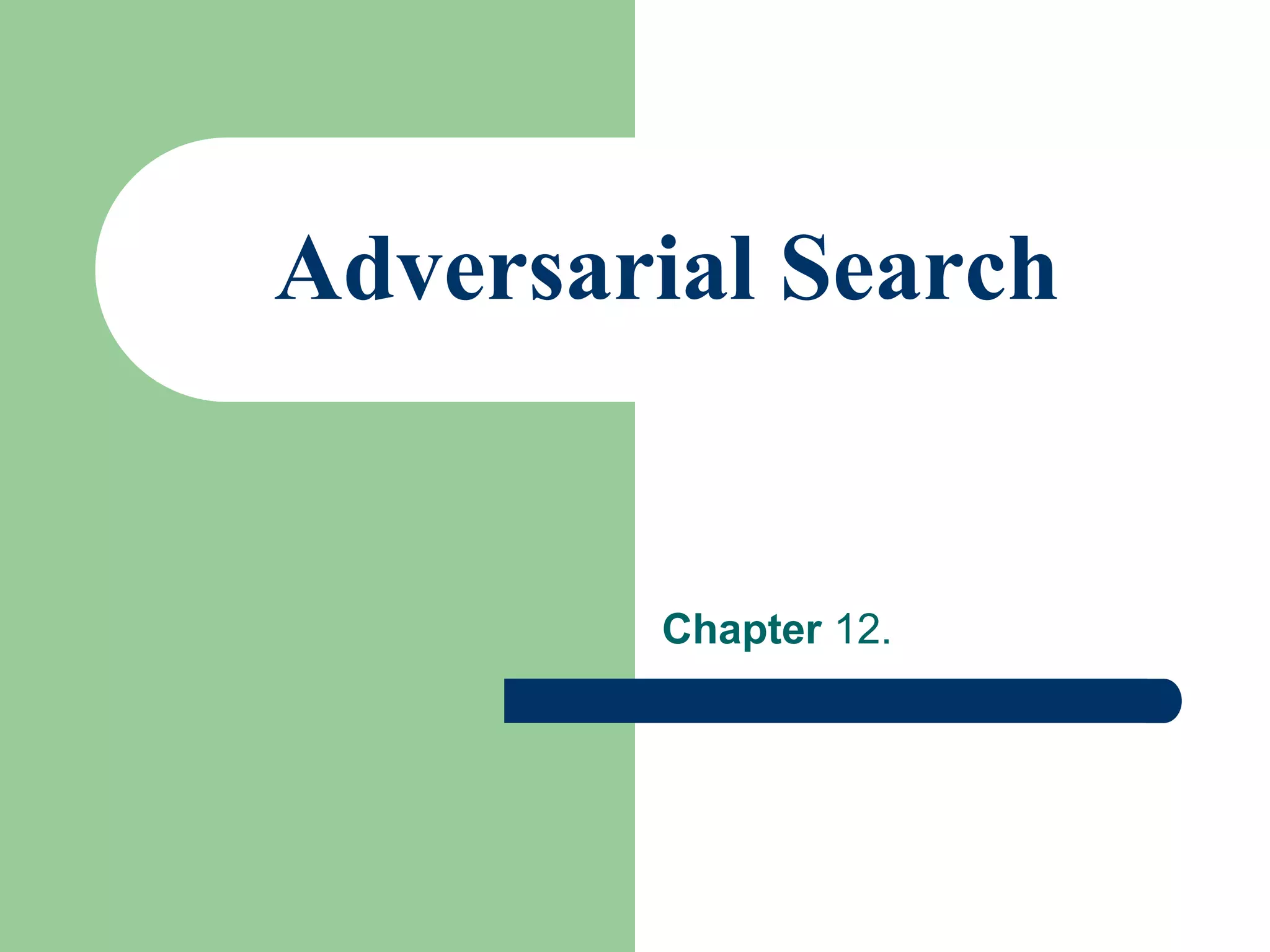 12 adversal search | PDF