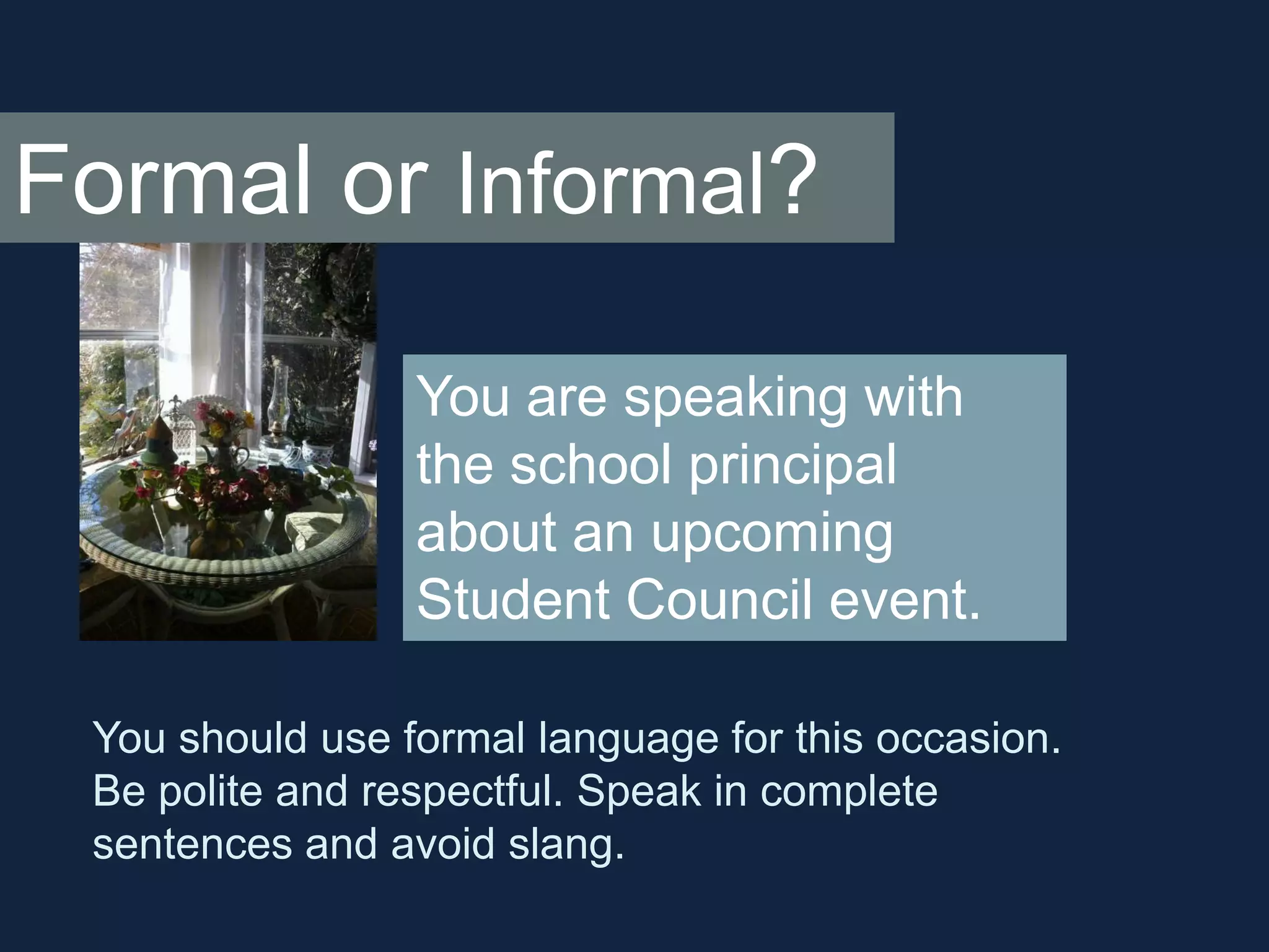 Formal and Informal Language | PPTX