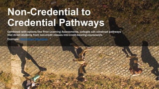 12 Promising Non-traditional College Pathways | PPTX