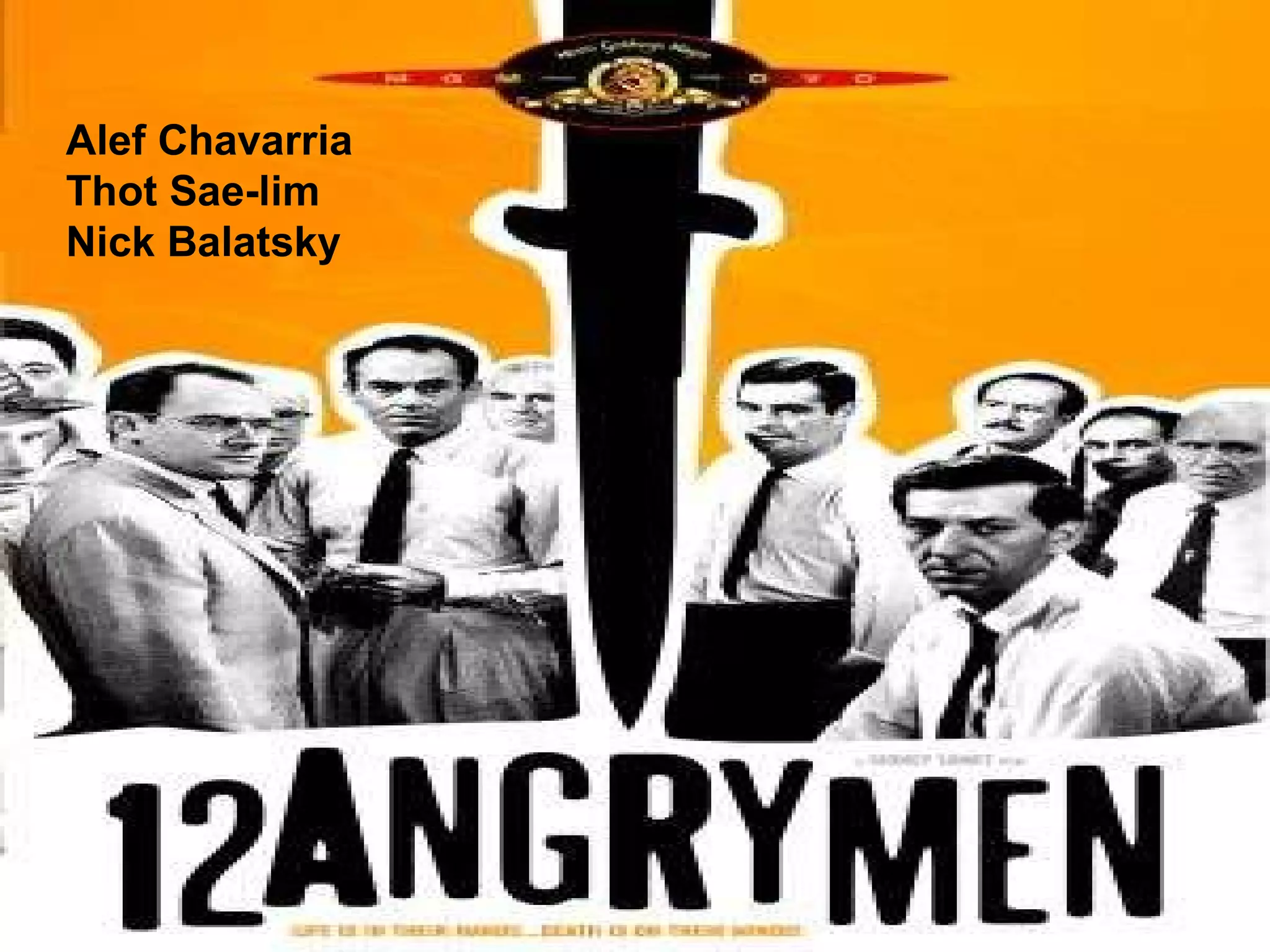 12 angry men (Alef Chavarria) | PPT | Law