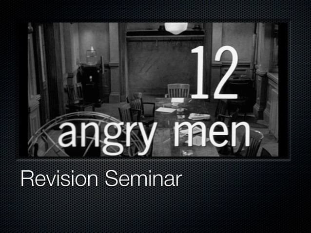 12 Angry Men Slide Show | KEY | Law