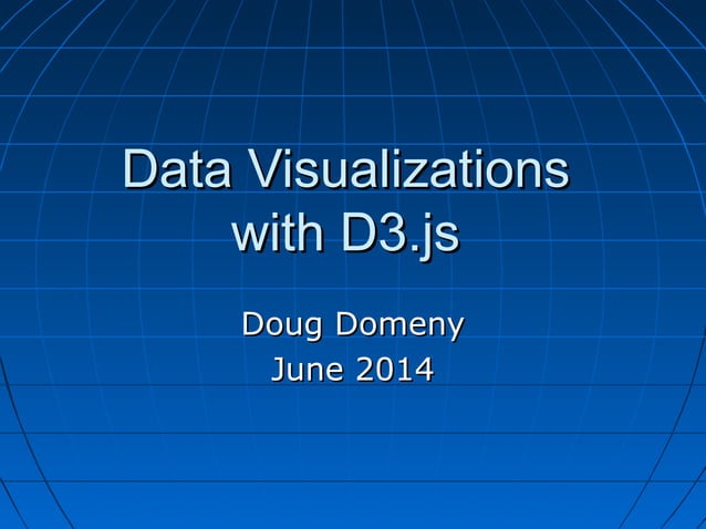Data Visualizations with D3 | PPT