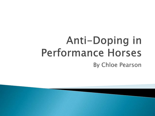 Anti-Doping in Performance Horses | PPTX
