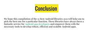 12 Best Android Libraries to use in 2021 | PPT