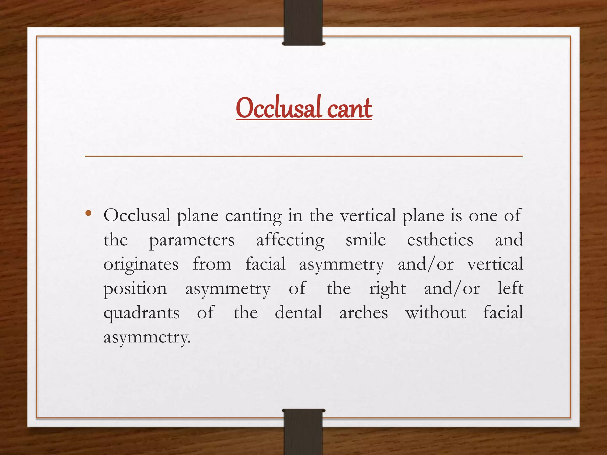 canted occlusal plane | PPTX