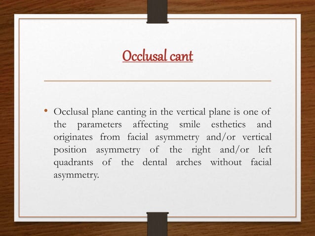 canted occlusal plane | PPTX