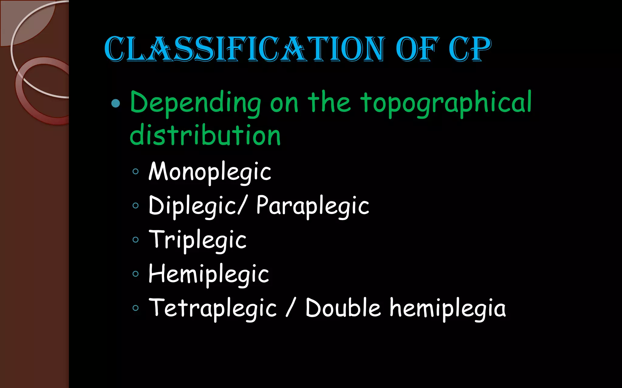 Cerebral Palsy: PT assessment and Management | PPTX