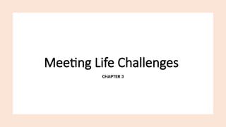 Meeting life challenges class 12 psychology | PPTX