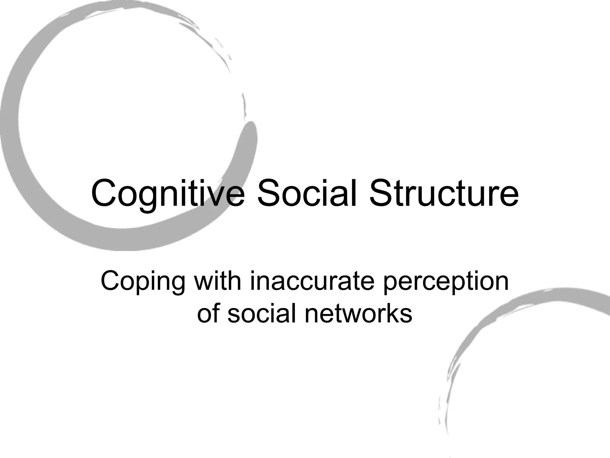 12 Cognitive Social Structure | PPT