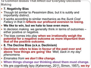 12 common biases that affect how we make | PPTX | Science