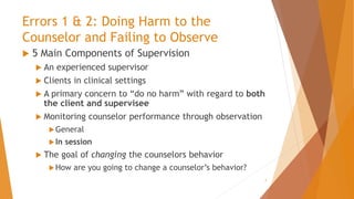 12 Common Errors in Clinical Supervision | PPT
