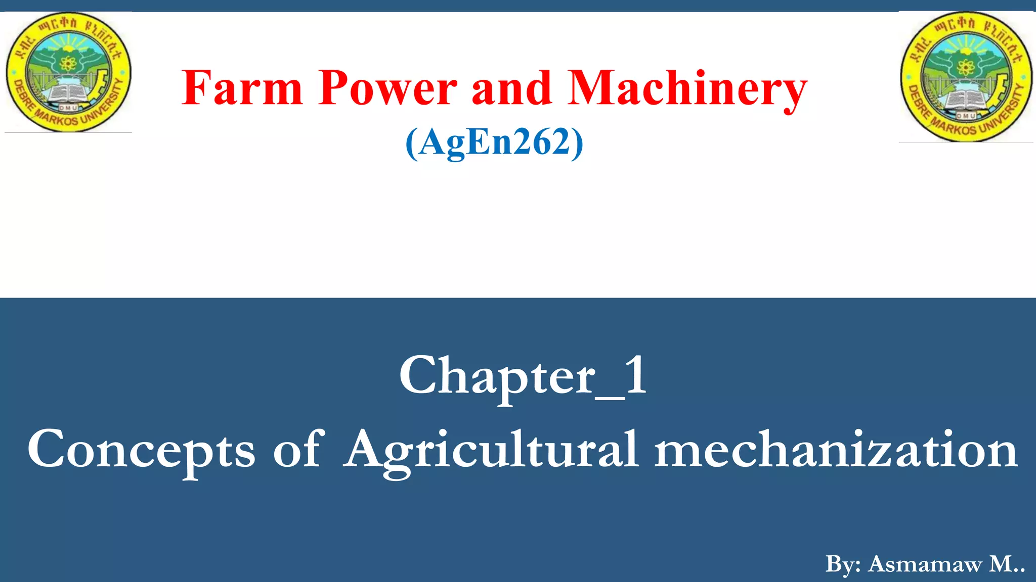 1&2_Concepts of Agricultural mechanization.pdf
