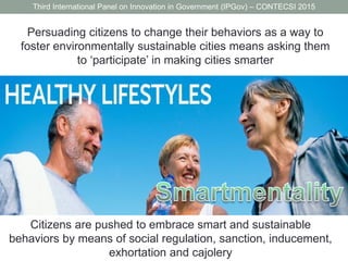 The ladder of Citizens ‘smartness’ Citizens participation in smart ...