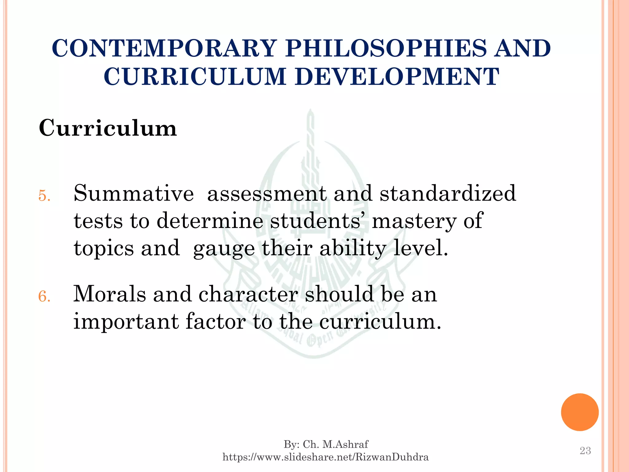 "CONTEMPORARY PHILOSOPHIES AND CURRICULUM DEVELOPMENT” in Philosophy of ...